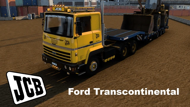 JCB Ford Transcontinental for Euro Truck Simulator 2 - TruckyMods