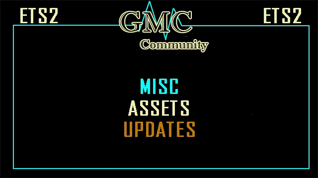 Misc Assets Updates for Euro Truck Simulator 2 - TruckyMods