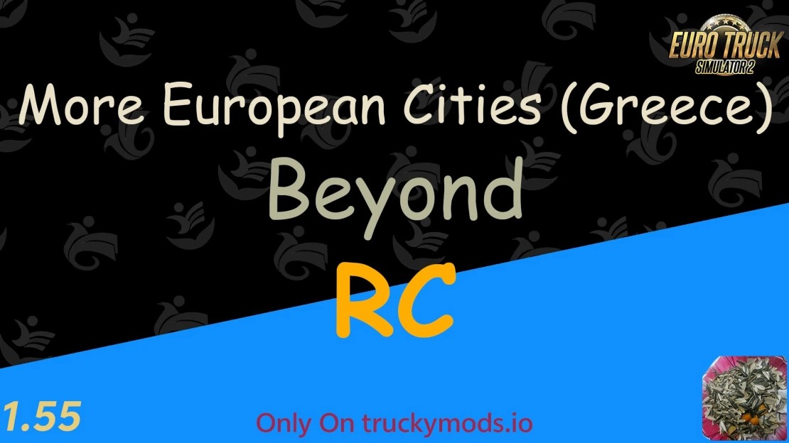 More European Cities (Greece) - Beyond RC for Euro Truck Simulator 2 - TruckyMods