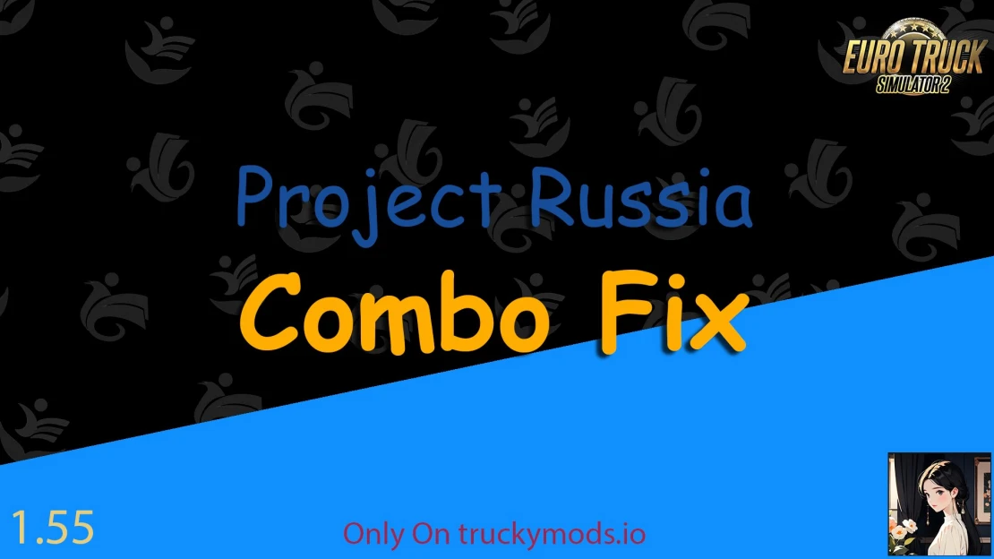 Project Russia Combo Fix for Euro Truck Simulator 2 - TruckyMods