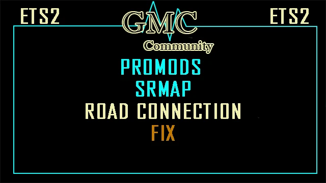 ProMods SRMap Road Connection Fix for Euro Truck Simulator 2 - TruckyMods
