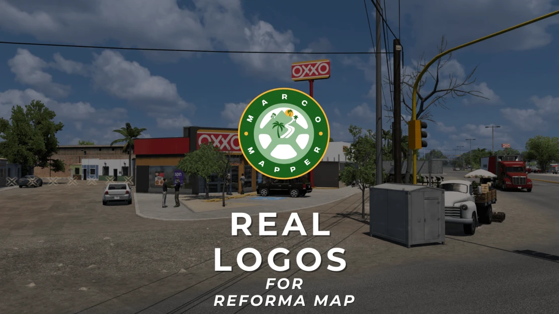 Real Logos for Reforma Map for American Truck Simulator - TruckyMods
