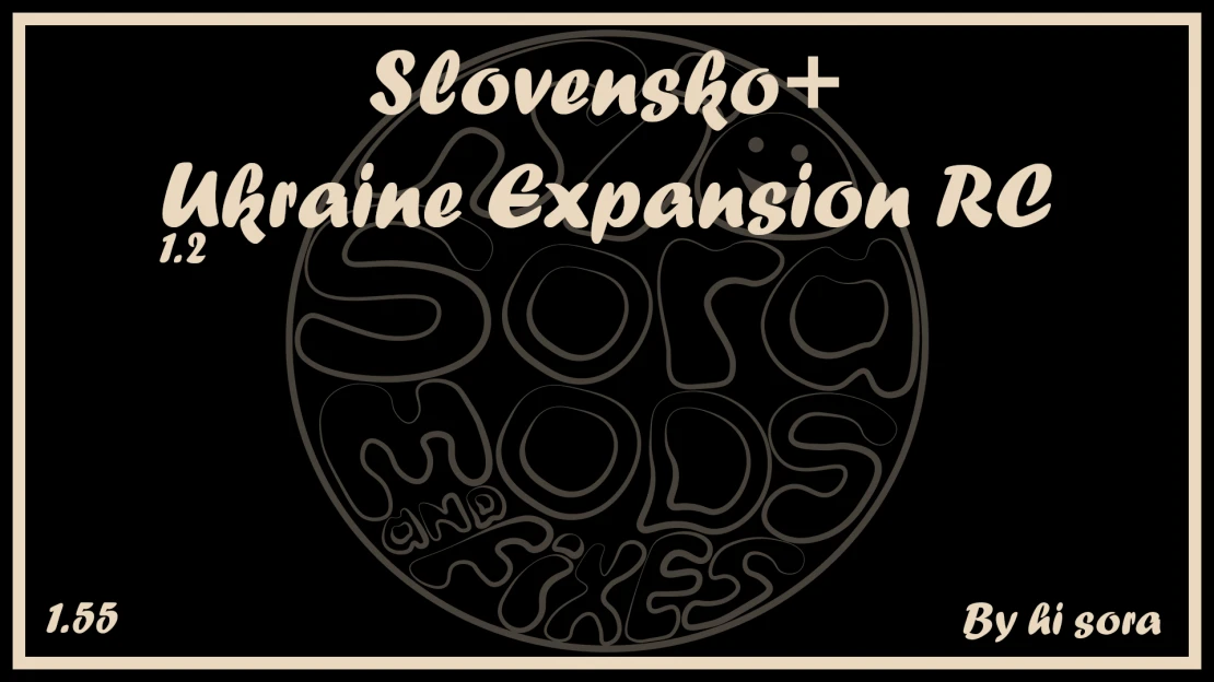 Slovensko+ - Ukraine Expansion RC for Euro Truck Simulator 2 - TruckyMods