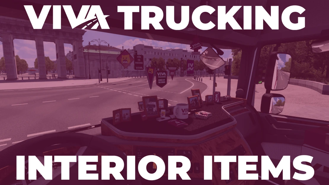 Viva Trucking ETS2 Interior Customization for Euro Truck Simulator 2 ...